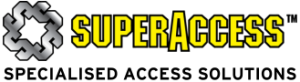 SuperAccess™ - Specialised Access Solutions